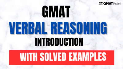 Introduction To GMAT Verbal Reasoning (With Solved Examples) - GMAT ...